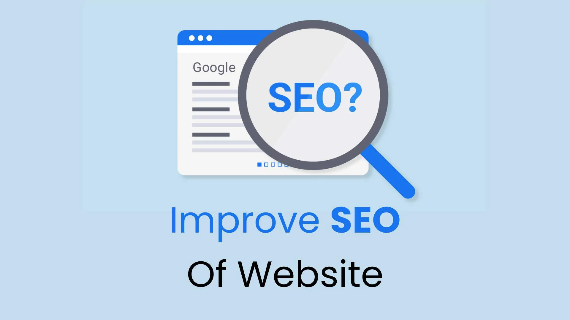 How To Improve SEO Of Your Website - TechBloggie